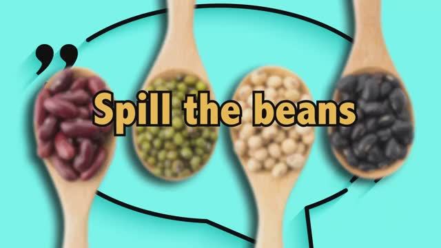 spill the beans