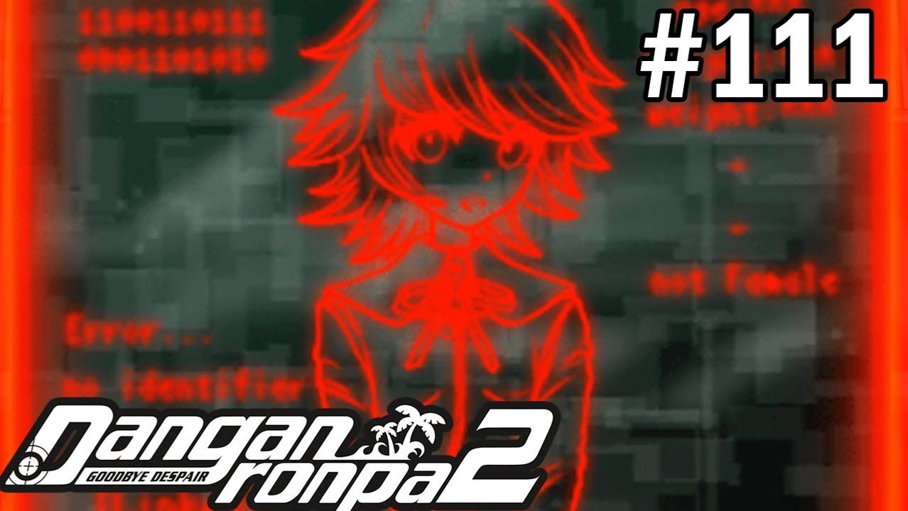 АЛЬТЕР ЭГО - Danganronpa 2: Goodbye Despair #111