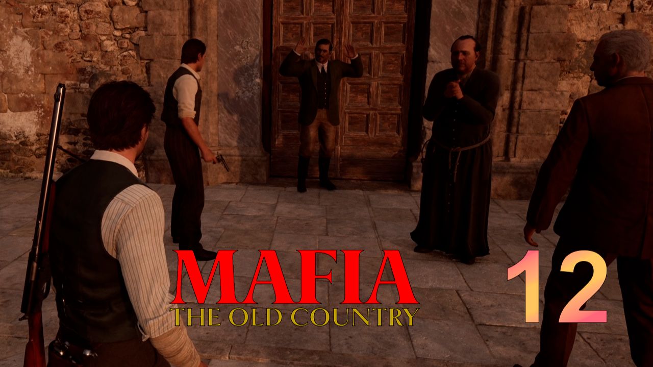 Закончить дело | Mafia: The Old Country прохождение: 12.