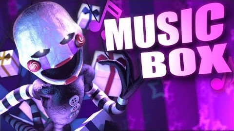 Music Box Remix FNAF Animation Music Video
