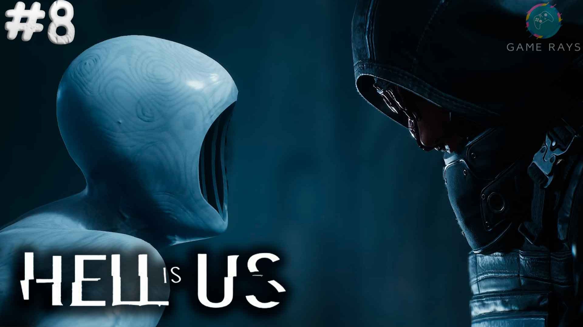 Hell is Us #8 ➤ Едем в Марастан