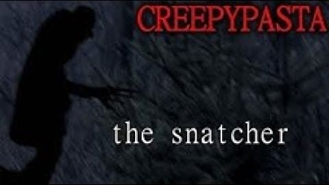Minecraft CREEPYPASTA_ The Snatcher