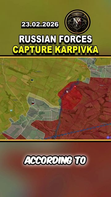 RUSSIAN FORCES CAPTURE KARPIVKA