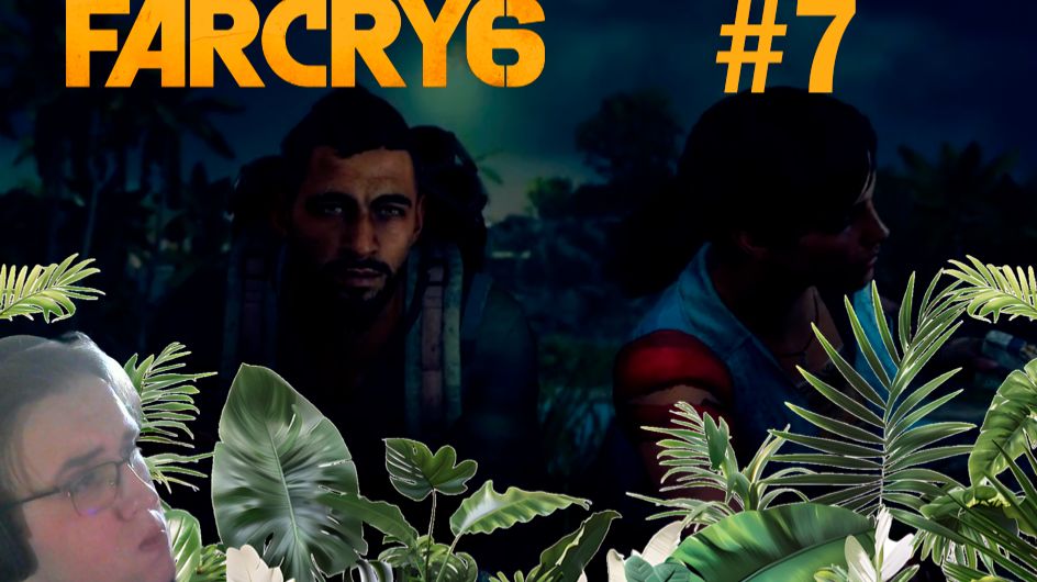 FAR CRY 6 | ЧАСТЬ 7 | КУСТОВОЙ РАЗВЕДЧИК ПРИБЫЛ
