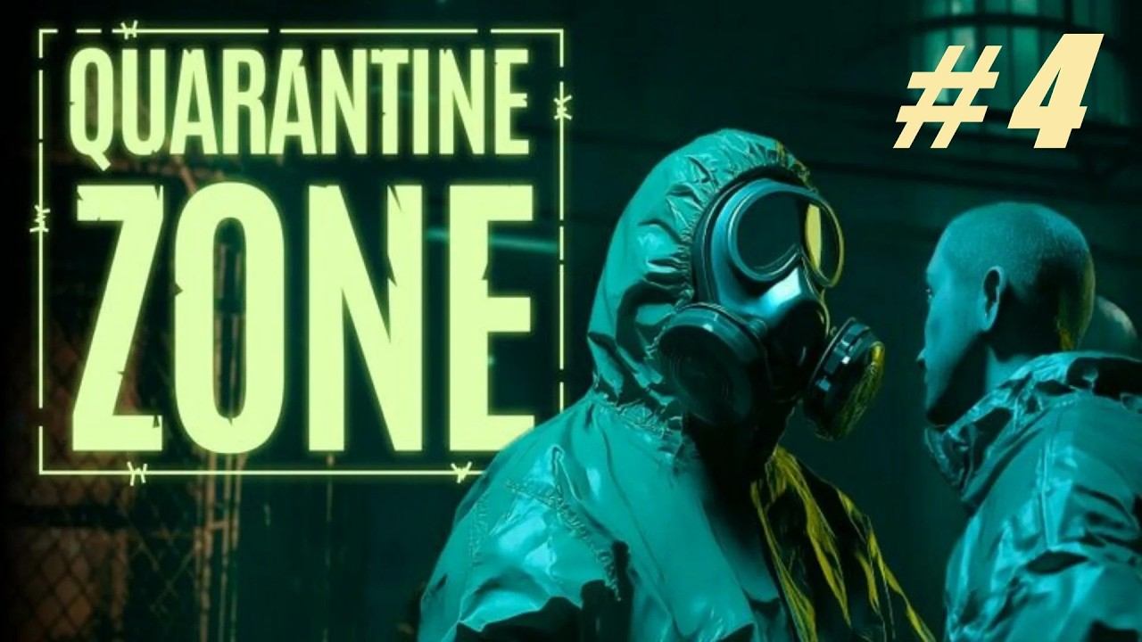 Quarantine Zone: The Last Check  # 4 = Прохождение =