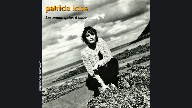 Patricia Kaas - Cœurs Brisés, 1990 Les Mannequins D`Osier (papamoski balakovo)