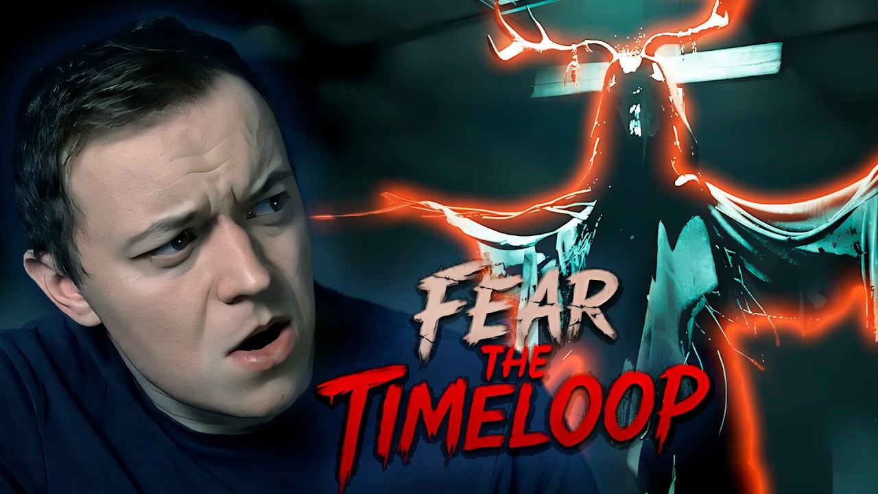 В ЛОВУШКЕ ВРЕМЕНИ И УЖАСА ⧽ Fear The Timeloop