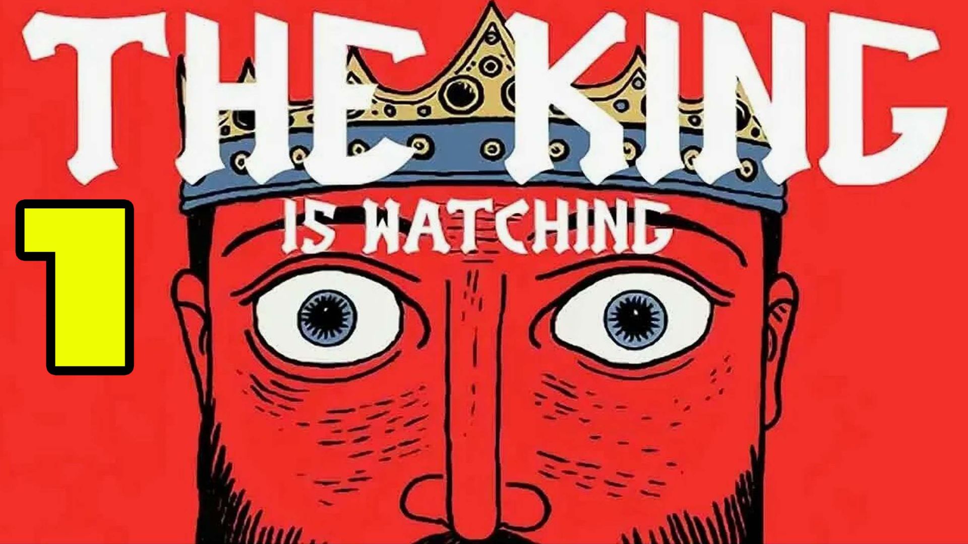 The King is Watching#1 НАБЛЮДАТЕЛЬНЫЙ КОРОЛЬ 😂