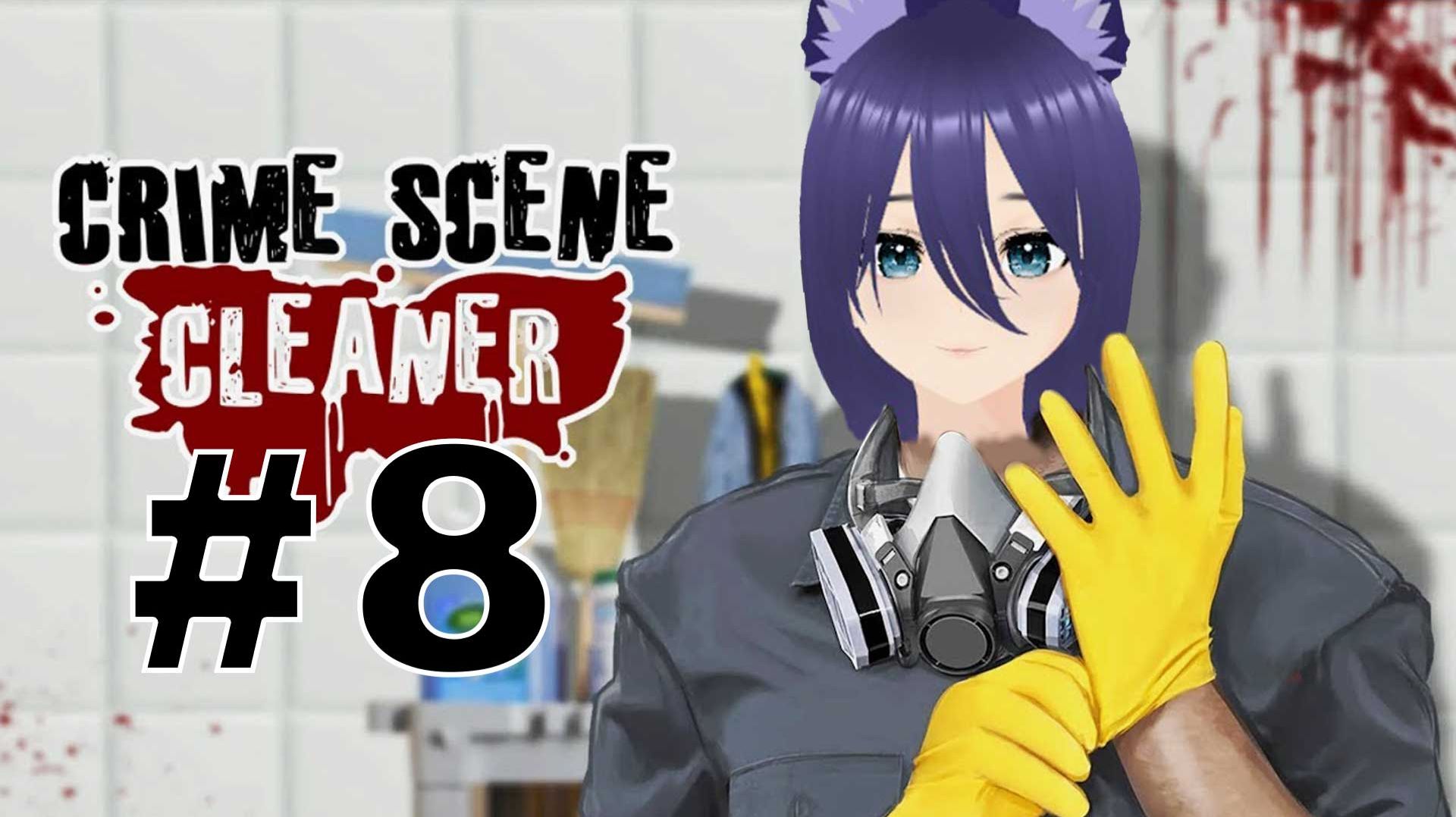 Crime Scene Cleaner (8 часть) Финал сюжетки