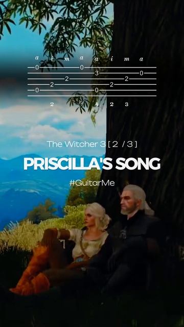 PRISCILLA'S SONG The Witcher 3 на Гитаре 2/3. Ноты и Табы Гитары GuitarMe School | Александр Чуйко