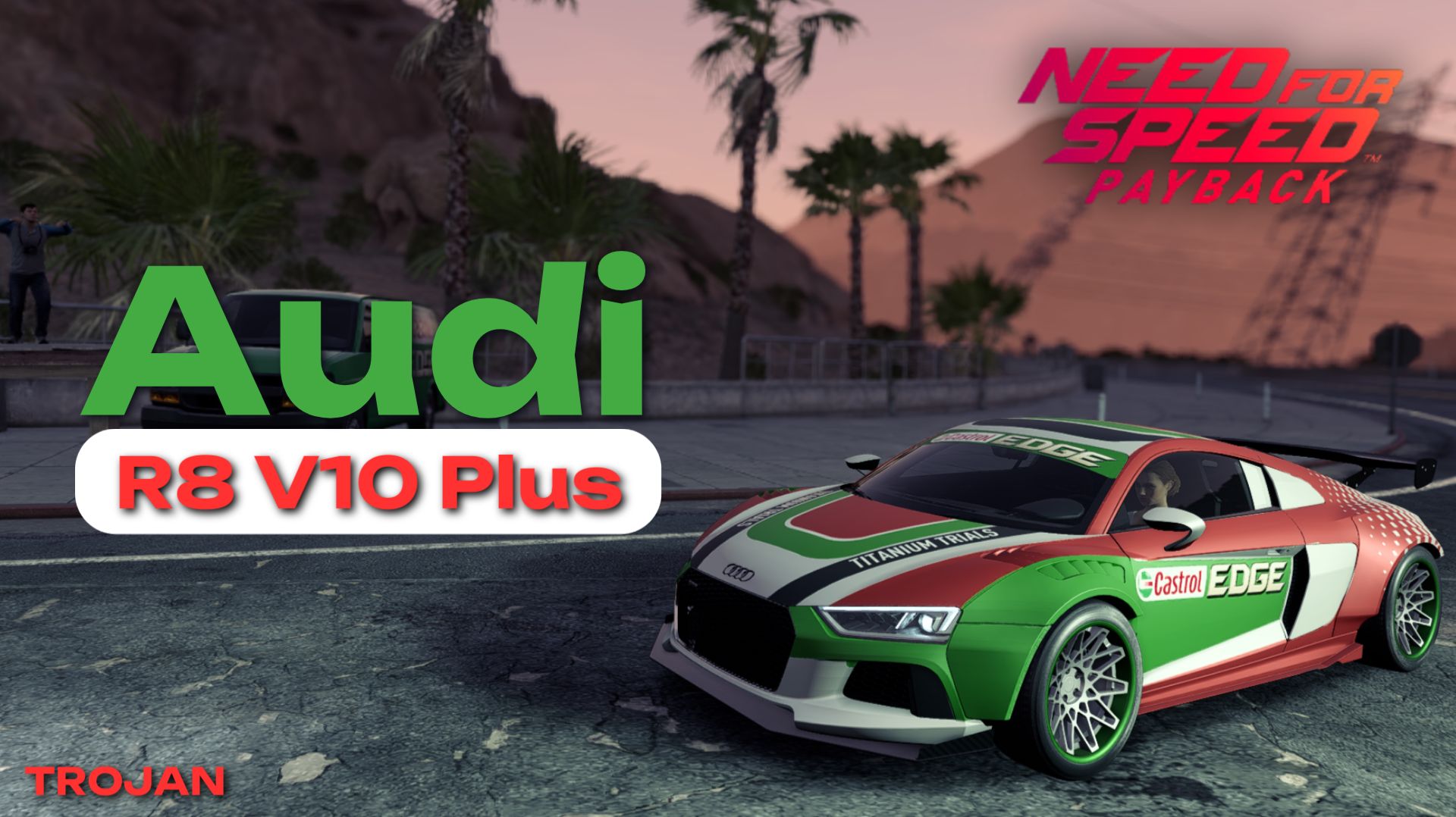 Audi R8 V10 Plus - Need for Speed: PayBack