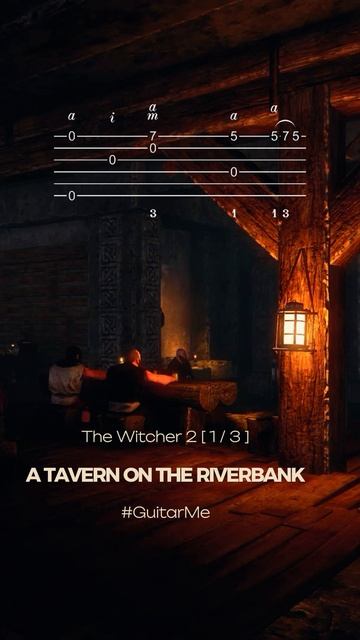 A TAVERN ON THE RIVERBANK The Witcher 2 на Гитаре 1/3. Ноты и Табы GuitarMe School | Александр Чуйко