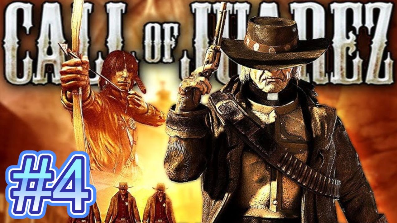 CALL OF JUAREZ➤СОКРОВИЩА АЦТЕКОВ➤#4