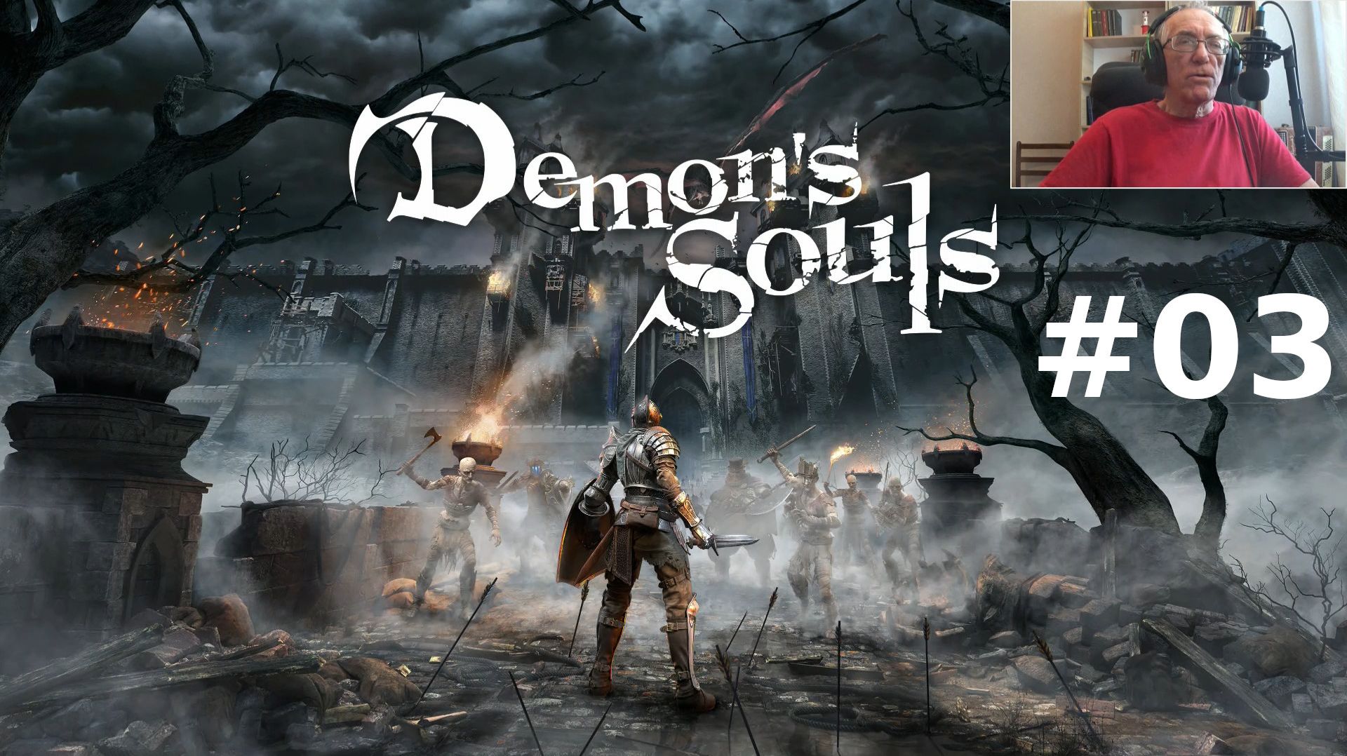 Игра Demon's Souls - часть 3