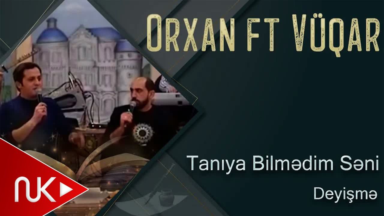 Orxan Lokbatanli & Vuqar Bileceri - Taniya Bilmedim Seni (Remix)