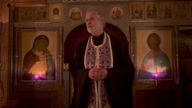 Проповедь прот. Валерия в среду первой седмицы Великого поста