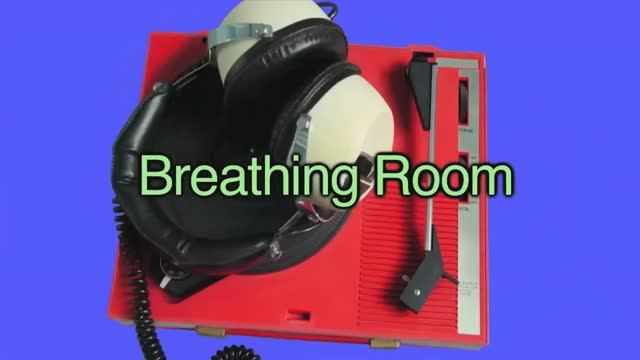 breathing room