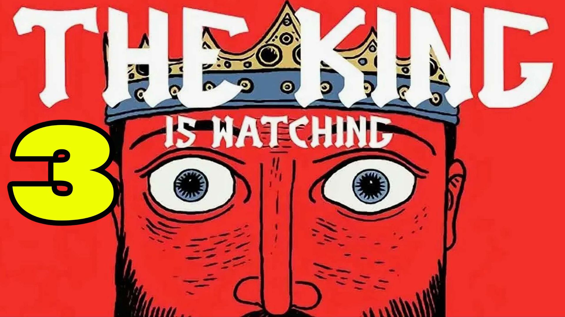 The King is Watching#3 НЕНАСЫТНАЯ ПАСТЬ  😤