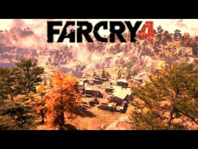 Far Cry 4 Зачистка и подчинение северных регионов. (the need to do)