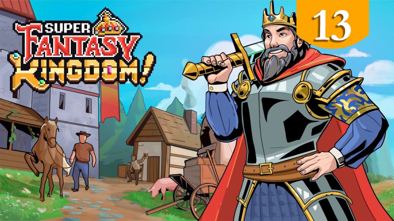 Провоцировать орка ➤ Super Fantasy Kingdom ➤ Прохождение #13