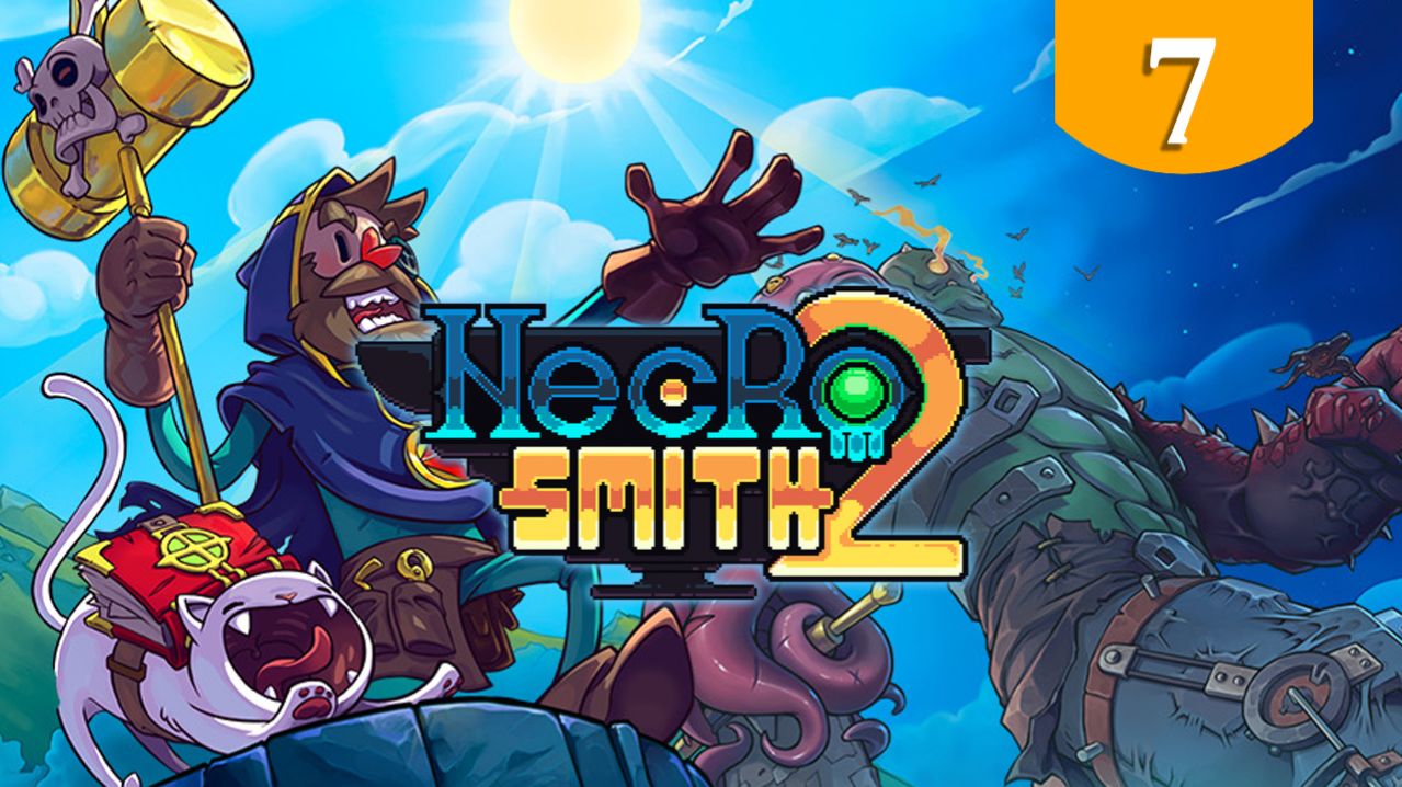 Лич ➤ Necrosmith 2 ➤ Прохождение #7