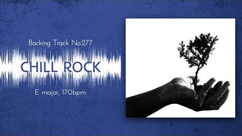 Chill Rock Ballad Backing Track in E ｜ BT-277