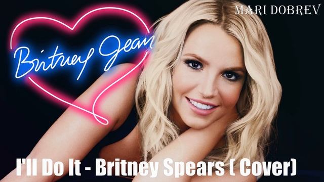 I'll Do It   Britney Spears AI Cover