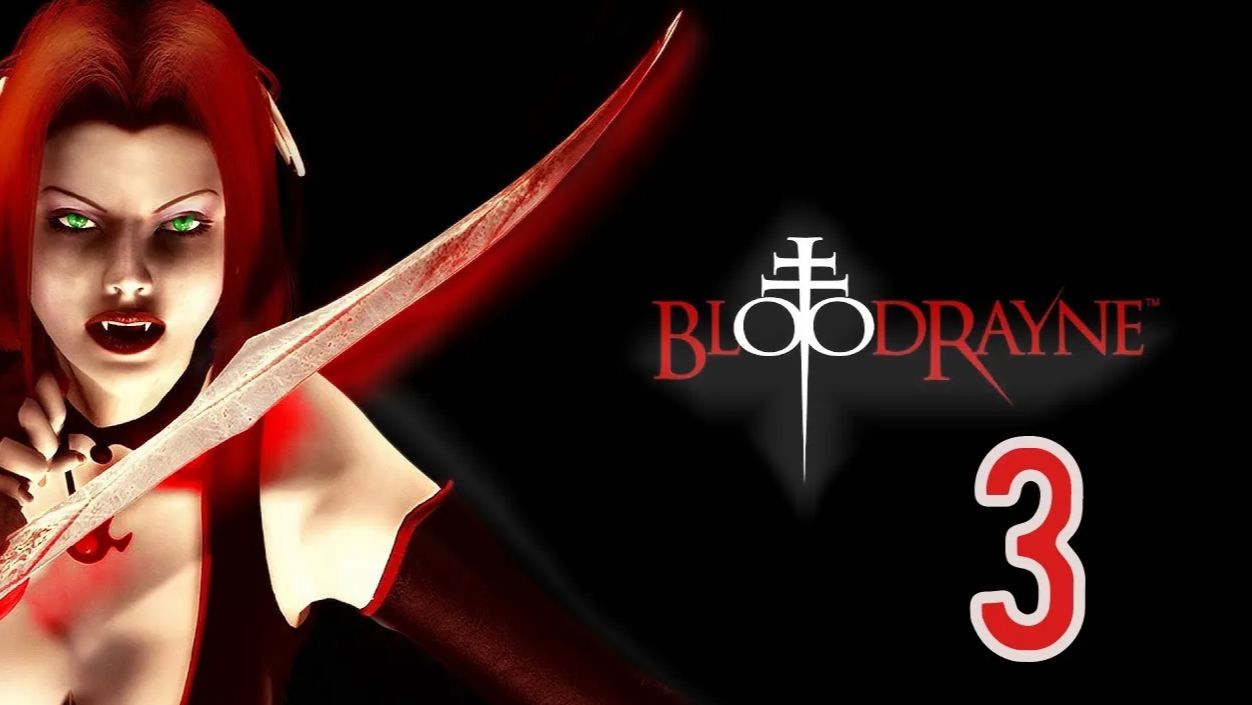 Bloodrayne ► Прохождение 3