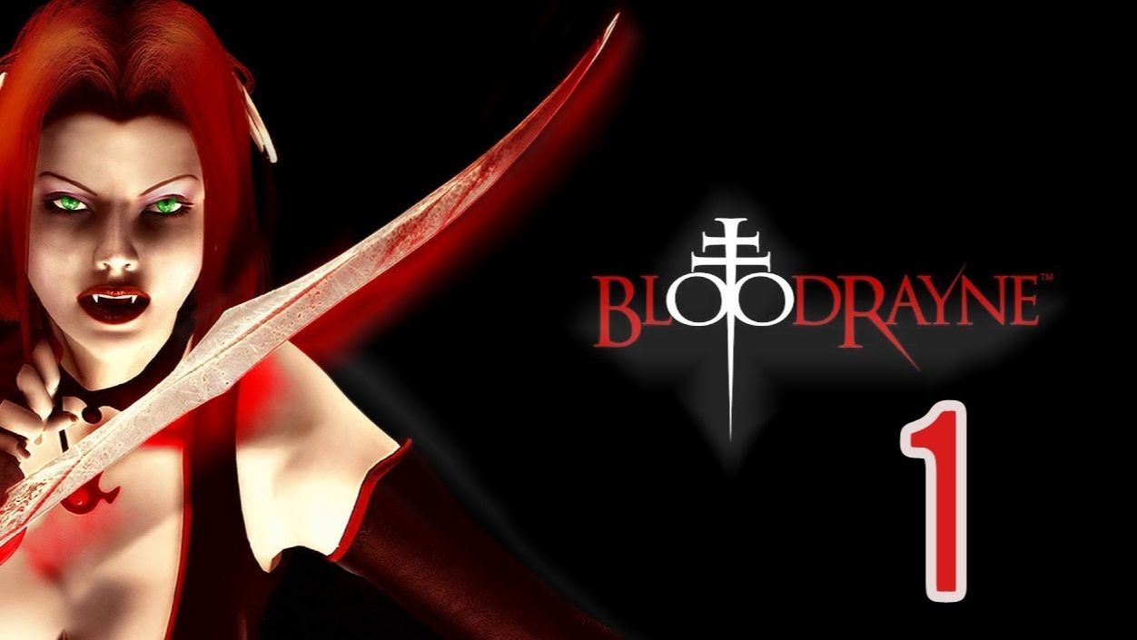Bloodrayne ► Прохождение 1