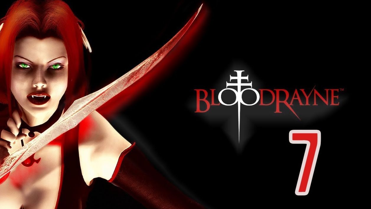 Bloodrayne ► Прохождение 7