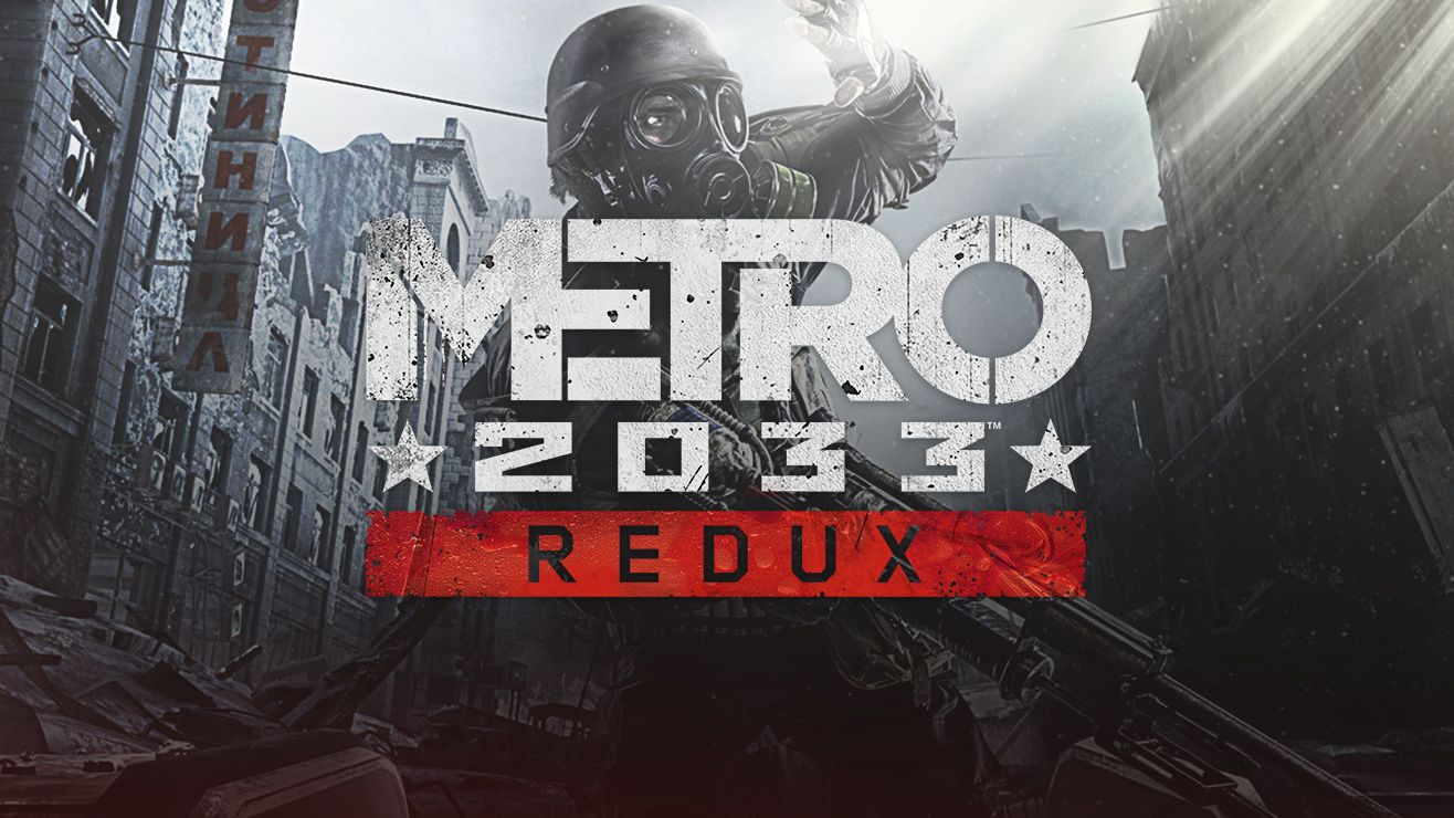 Metro 2033 Redux #7