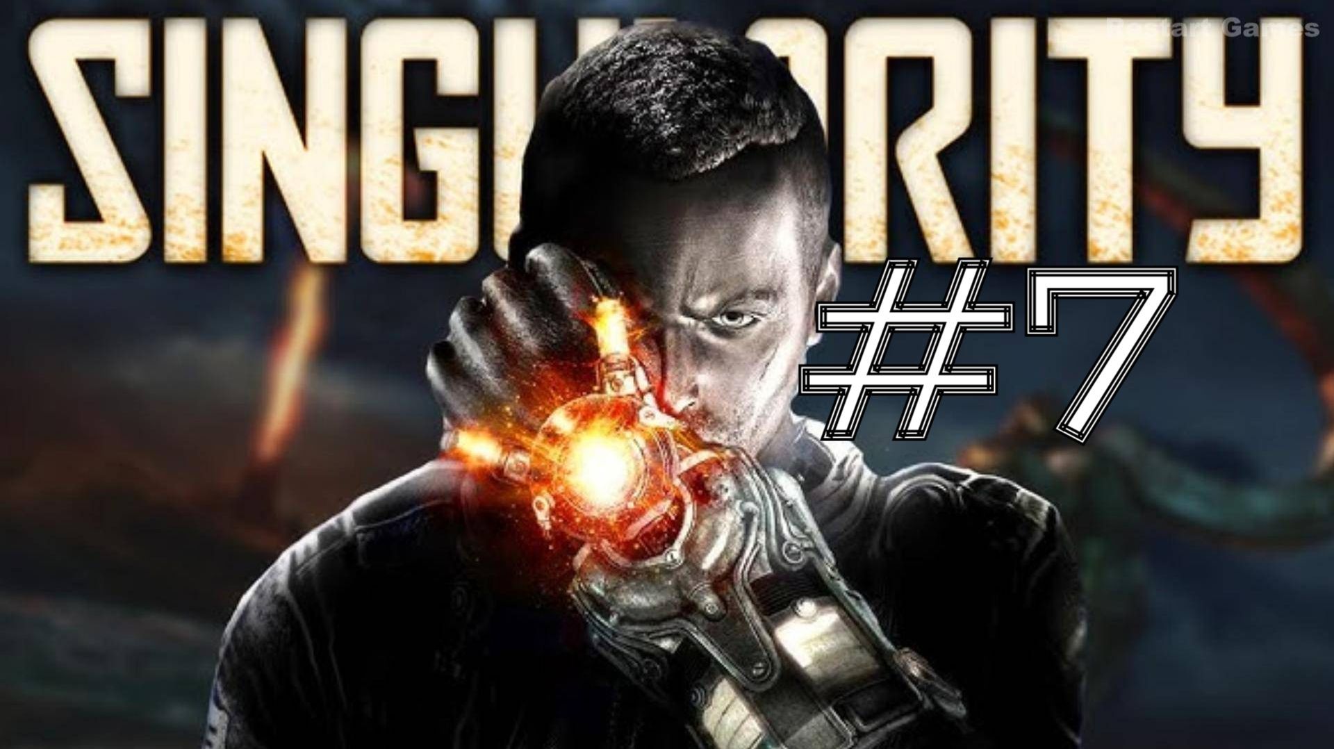 ВОЗВРАЩЕНЦЫ ► Singularity #7