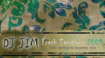DJ JIM - Fresh Emotions 2009 ( Full Mix, Полный Микс ) 4K !