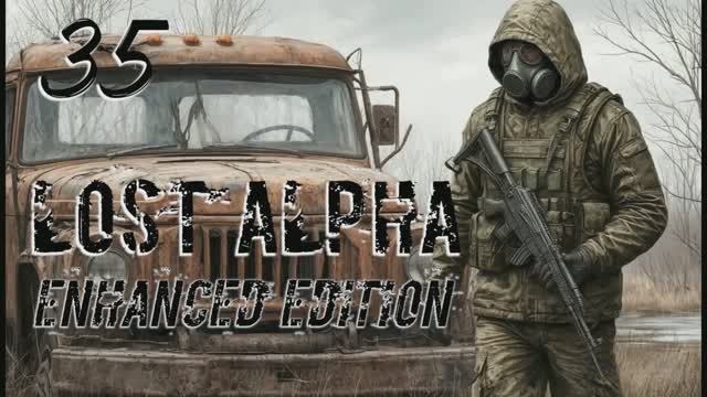 S.T.A.L.K.E.R. Lost Alpha-Enhanced Edition #35. Абсорбент для Лиса на Кордоне.