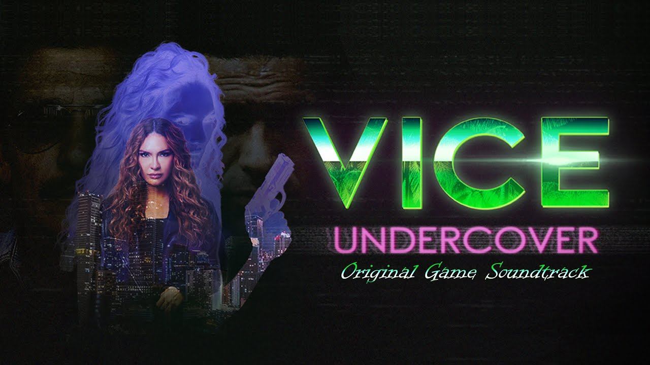 VICE Undercover - Original Game Soundtrack