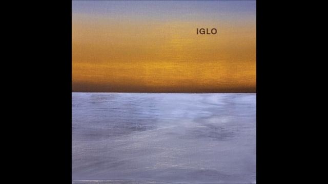 Iglo - Blink Twice