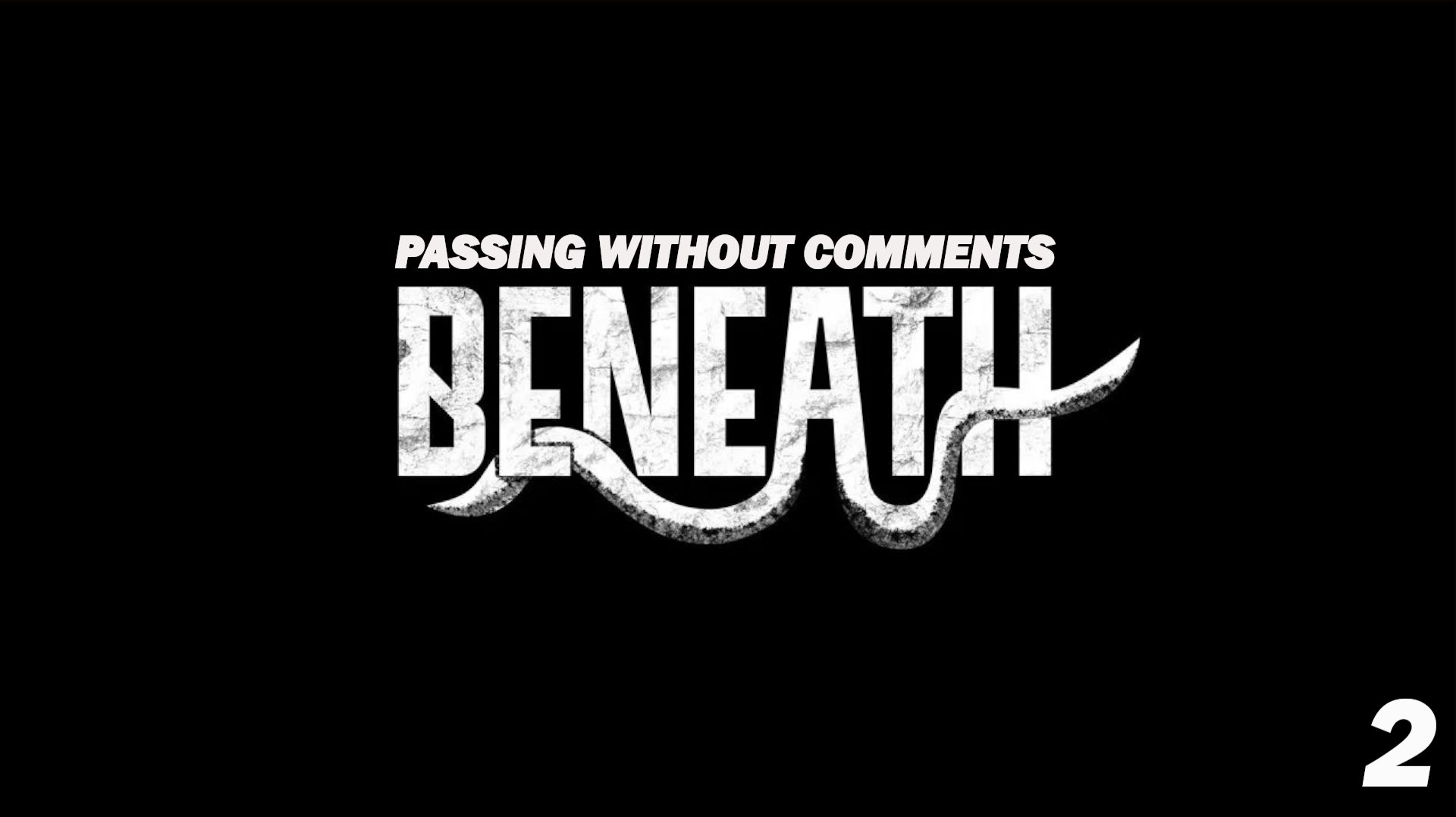 Прохождение BENEATH, Part 2 (без комментариев)