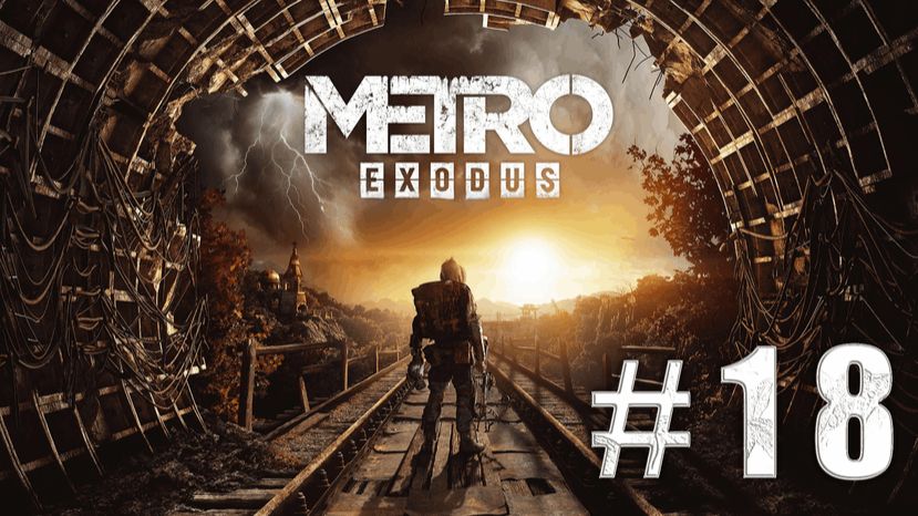 Metro Exodus [18] Тайга