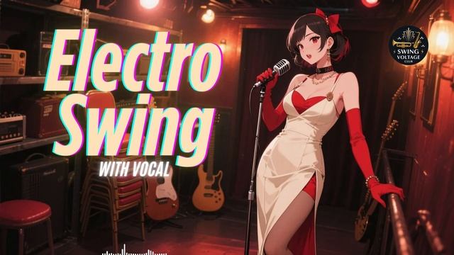 Electro Swing Party Playlist – Vintage Swing Energy