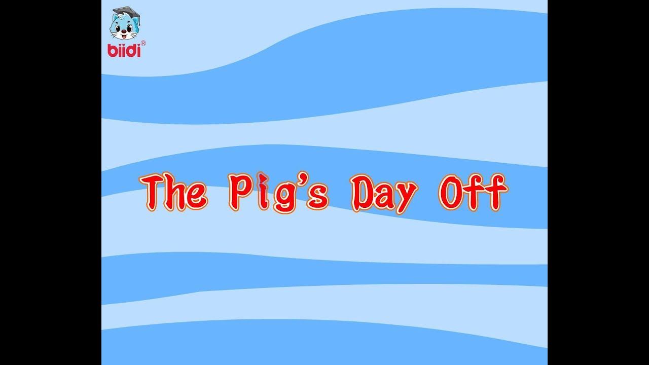 The Pig's Day off