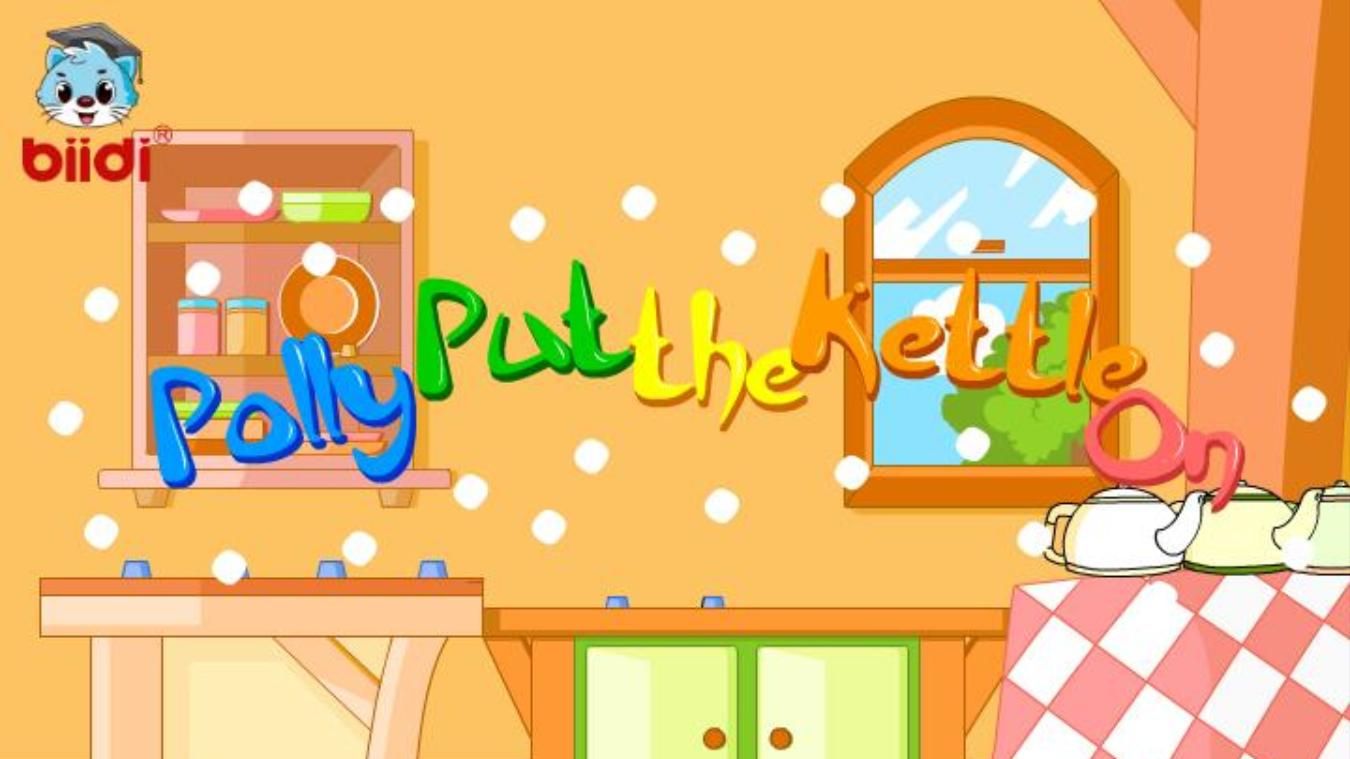 Polly Put the Kettle On