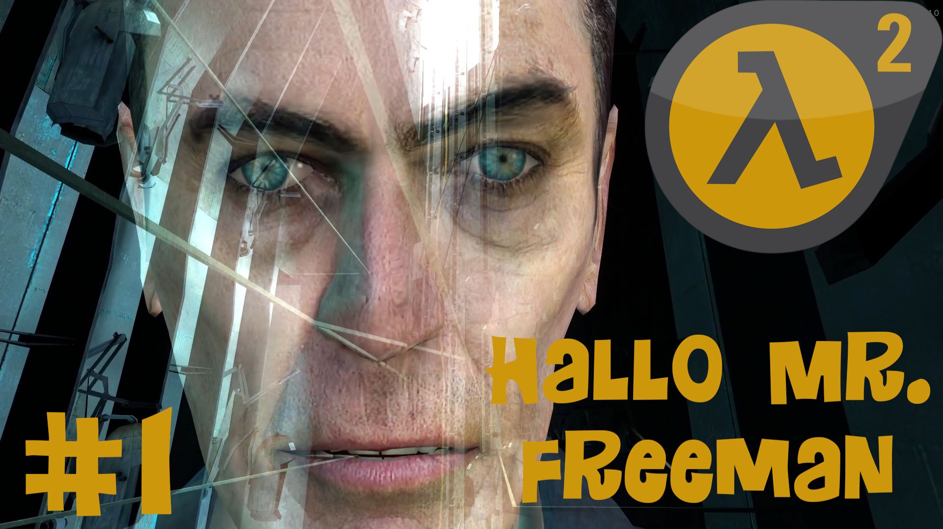 HALF LIFE 2 #1 ГОРДОН ФРИМЕН ВОЗВРАЩАЕТСЯ