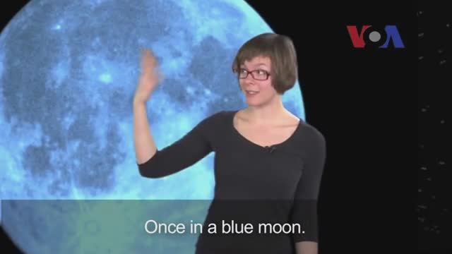 once in a blue moon