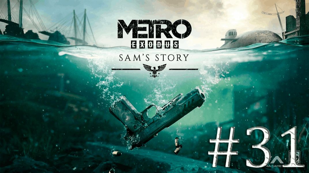 Metro Exodus [31] DLC. История Сэма