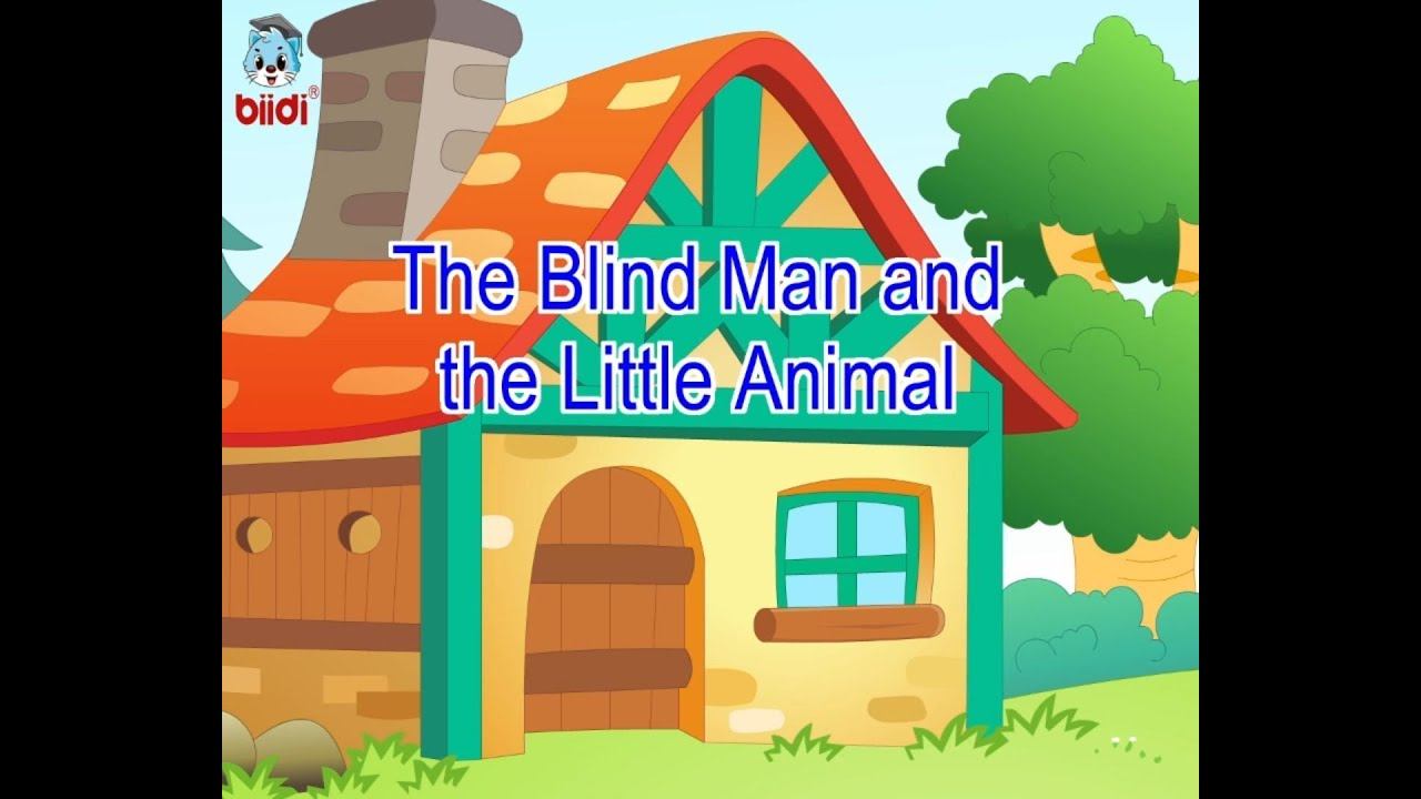 The Blind Man and the Little Animal