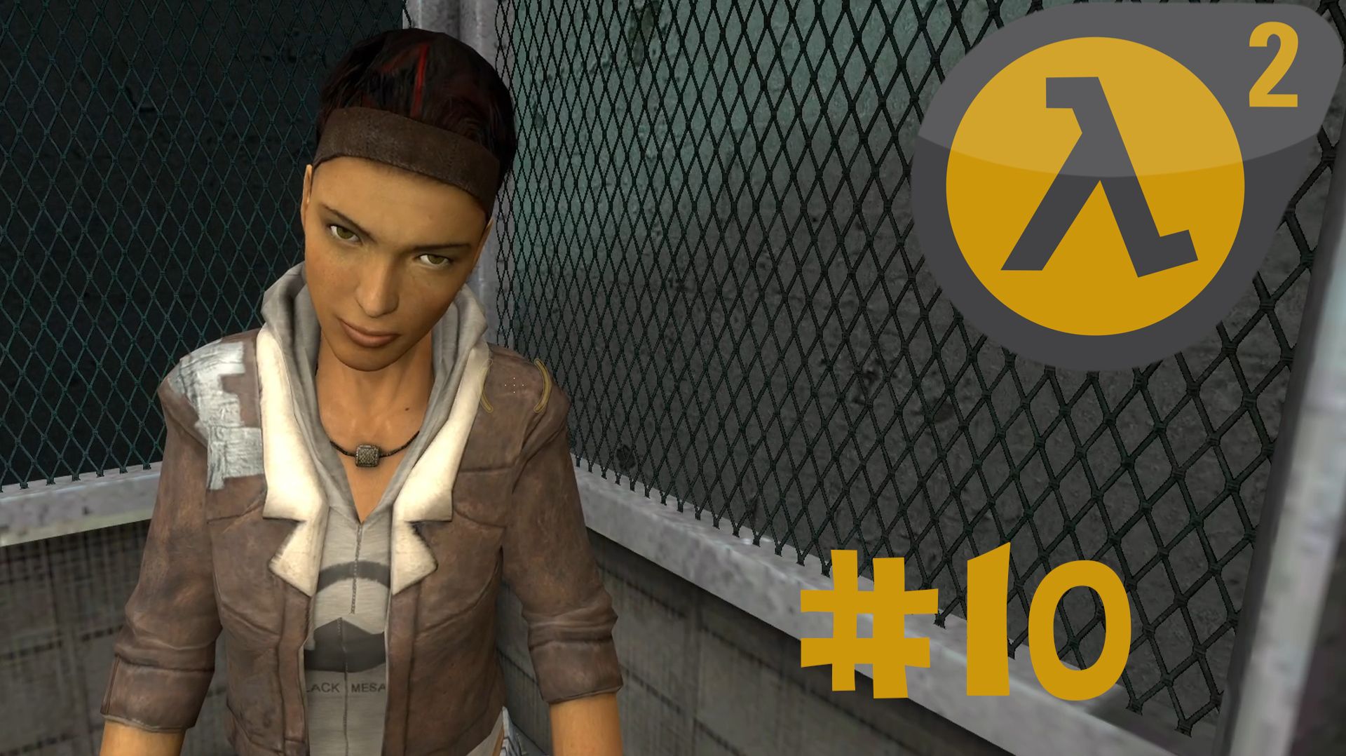 HALF LIFE 2 #10 ИНТРИГИ РАСЛЕДОВАНИЯ С АЛЕКС ВЭНС