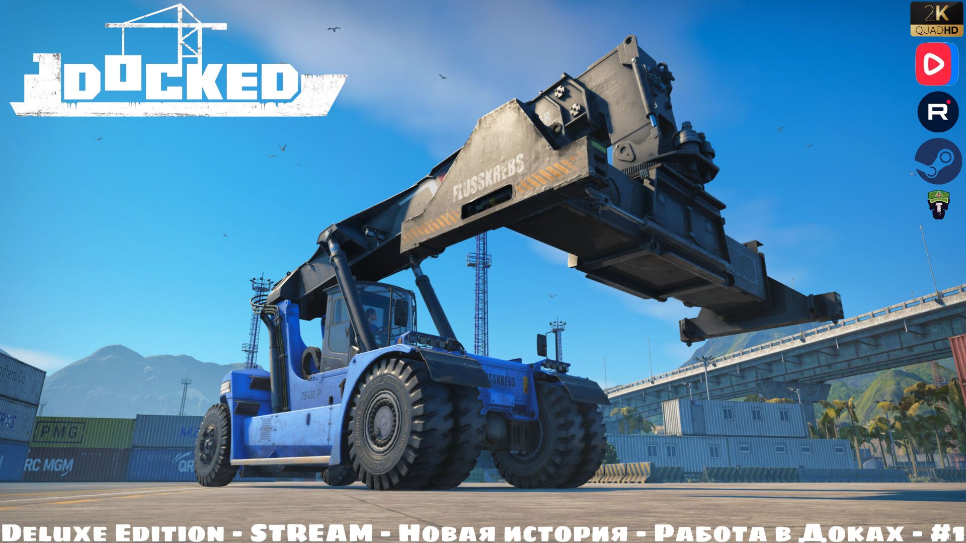 Docked - Deluxe Edition - 🔴STREAM🔴 - Новая история - Работа в Доках - #1