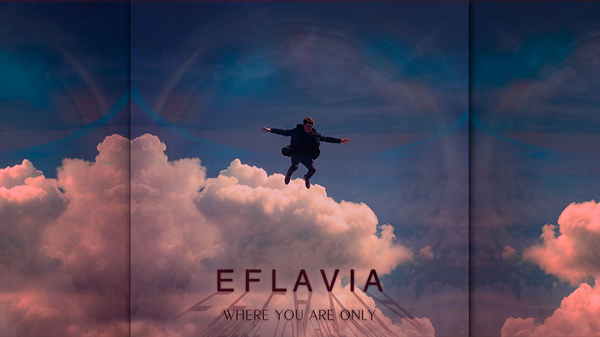 Eflavia - Where You Are Only