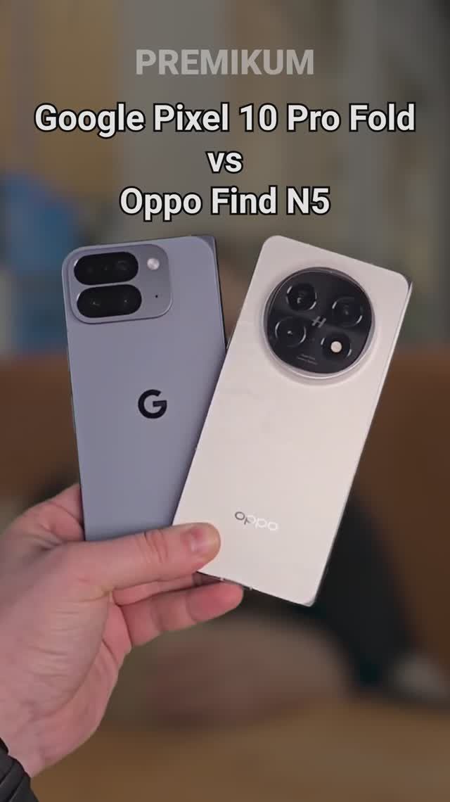 Складной против складного: У кого портреты лучше Pixel 10 Pro Fold vs Oppo Find N5?