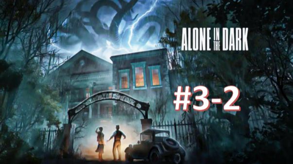 Alone in the Dark (2024) - Прохождение "Глава 3 - Часть 2"